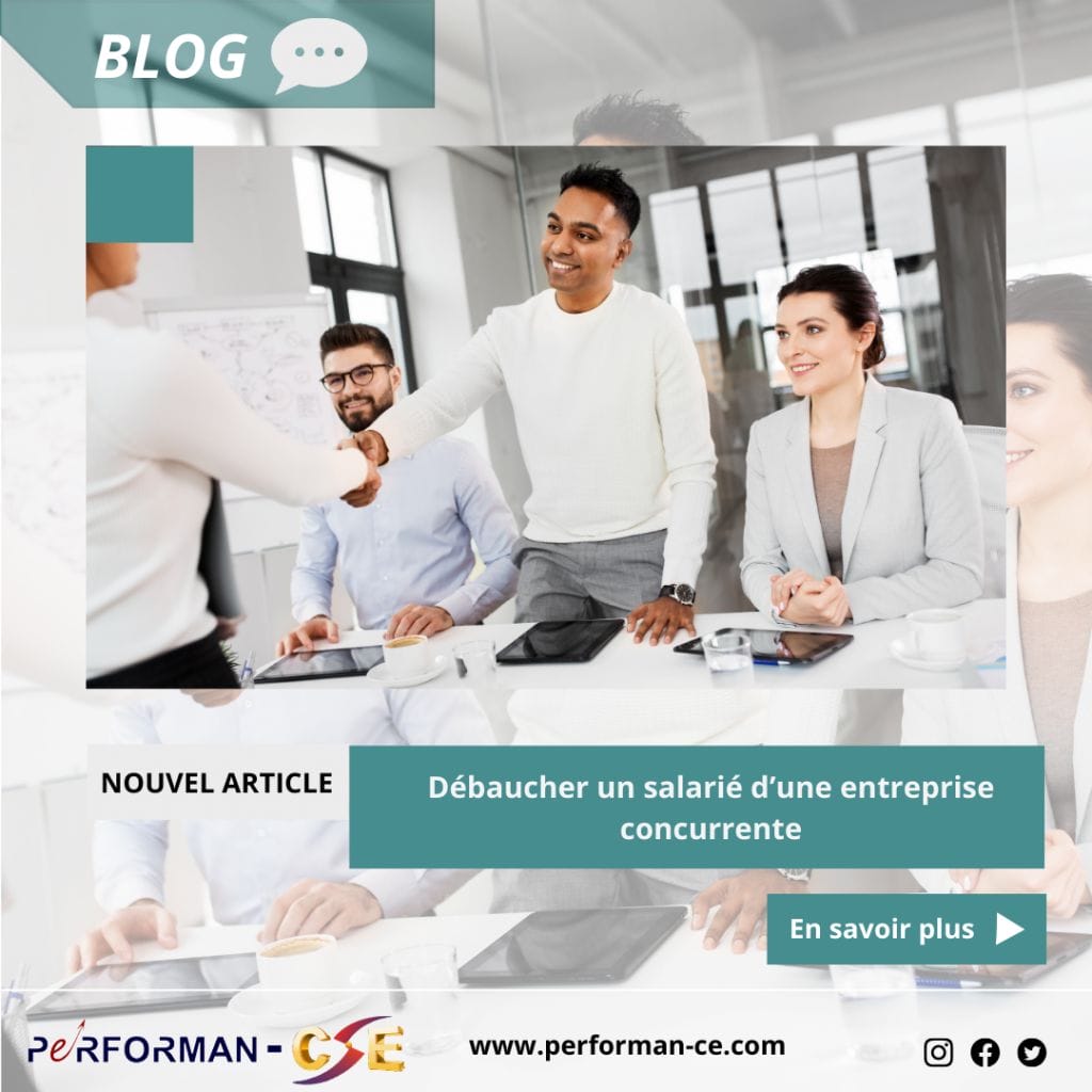 Débaucher un salarié d'une entreprise concurrente