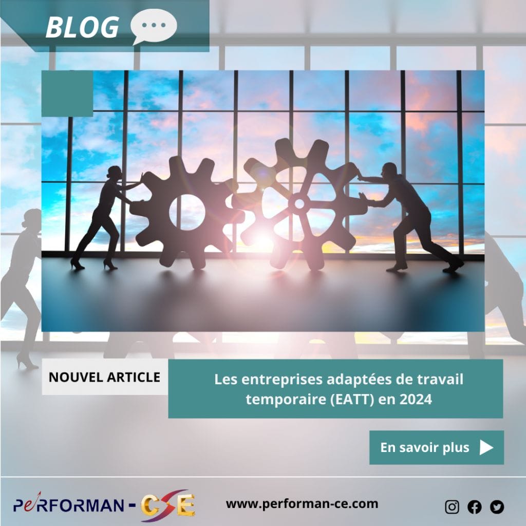 (EATT) Les entreprises adaptées de travail temporaire 2024